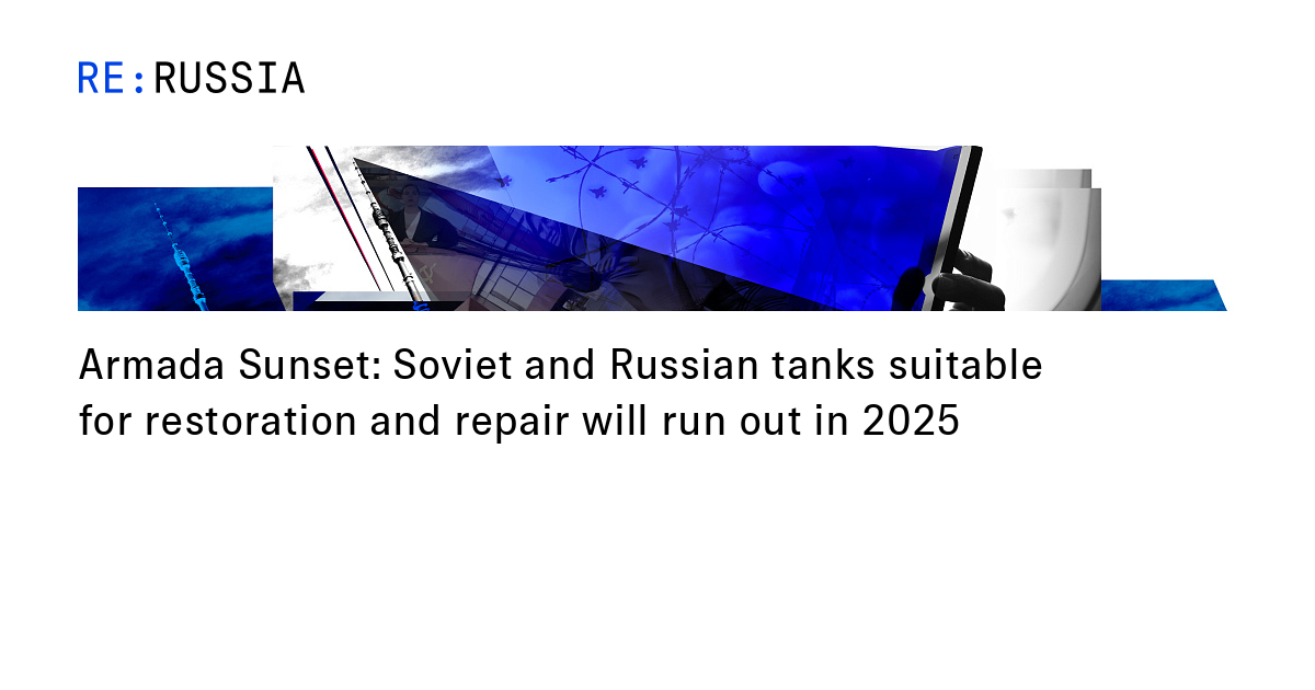 Armada Sunset: Soviet and Russian tanks suitable for restoration and ...