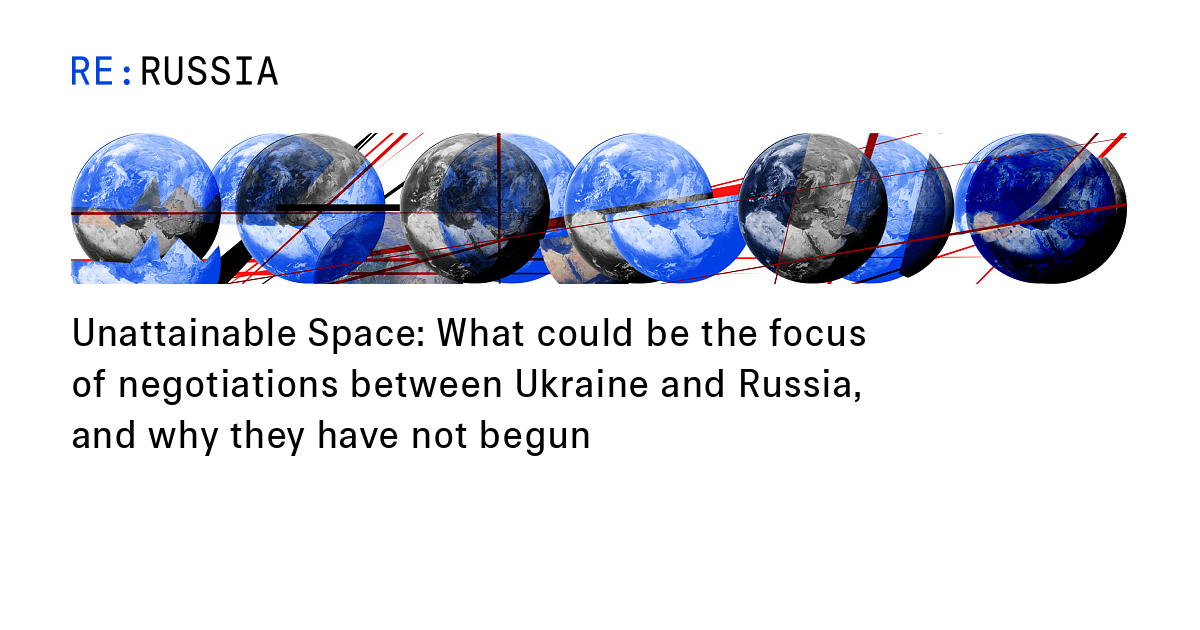 Unattainable Space: What could be the focus of negotiations between ...